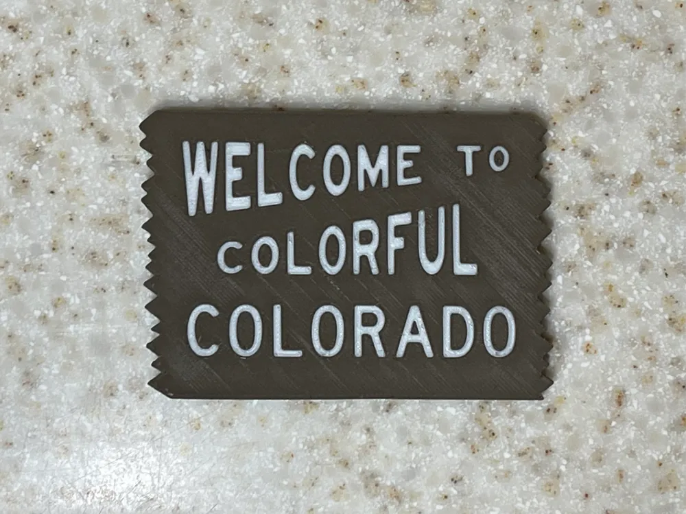Welcome To Colorful Colorado Sign by Outdoorzman - MakerWorld