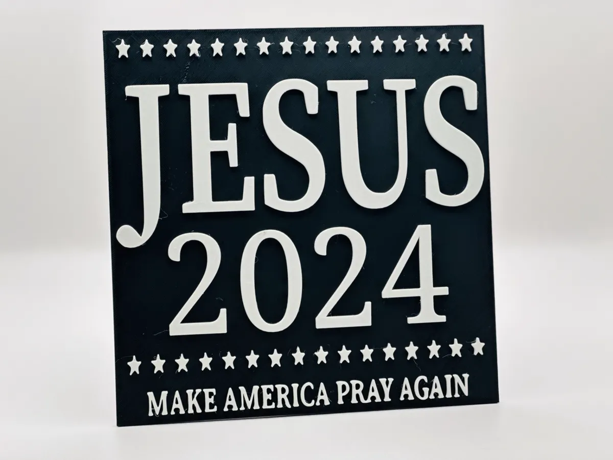 Jesus 2024 Sign - Free 3D Print Model - MakerWorld