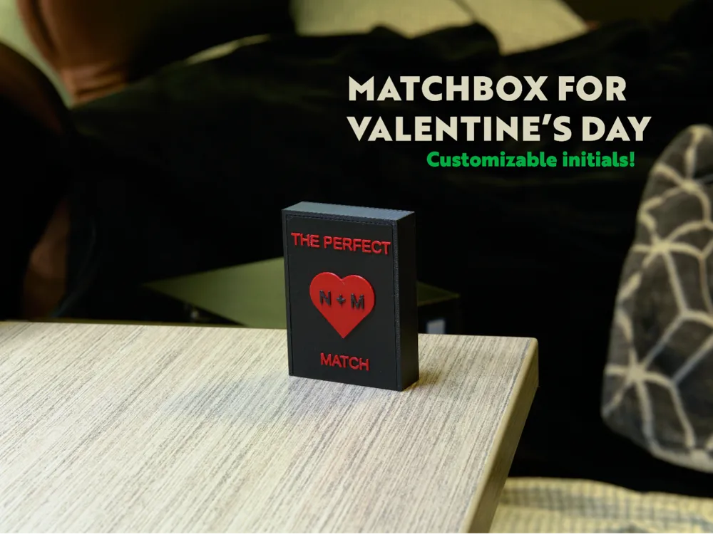 Perfect match matchbox with customizable initials by Zoddie - MakerWorld
