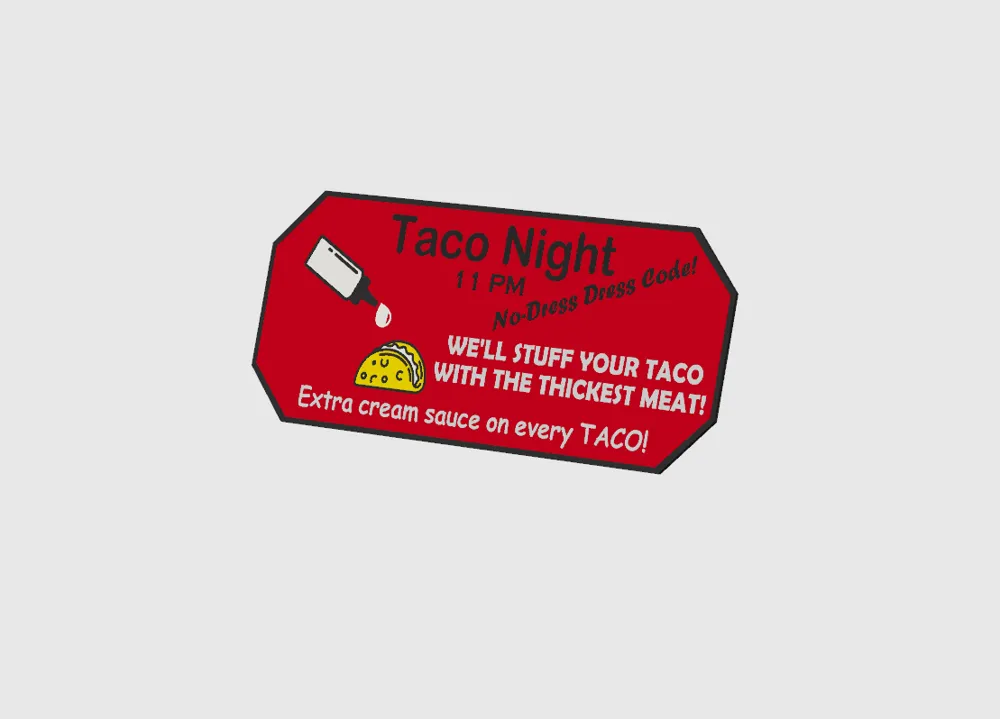 Taco Night Adult Date Coupon by BigBadBrew - MakerWorld