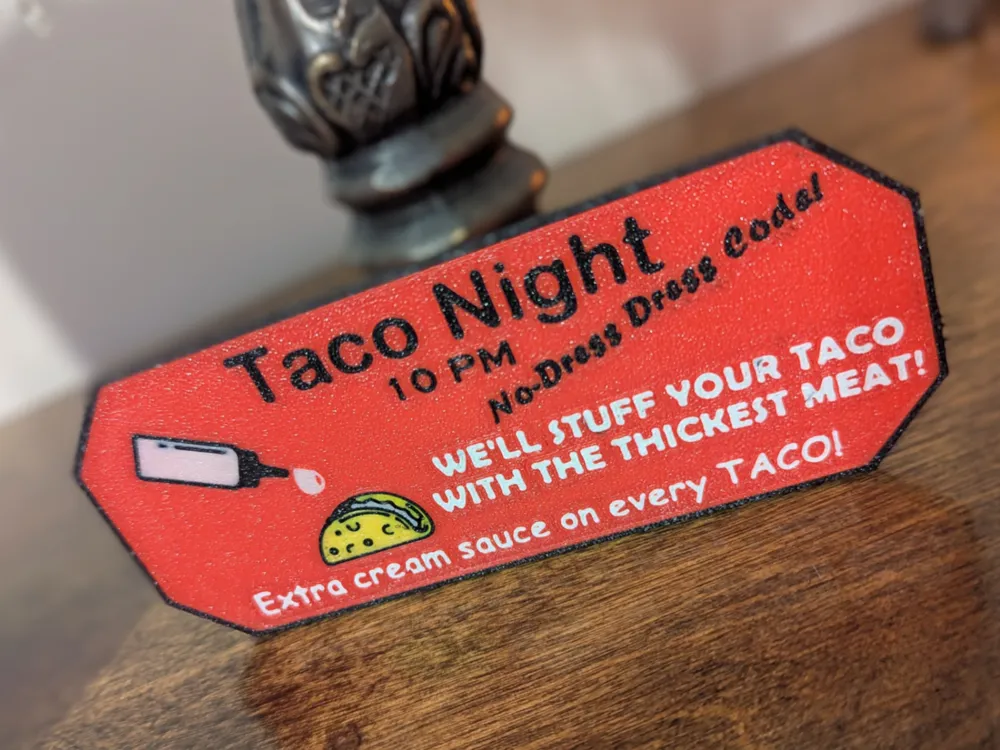 Taco Night Adult Date Coupon by BigBadBrew - MakerWorld