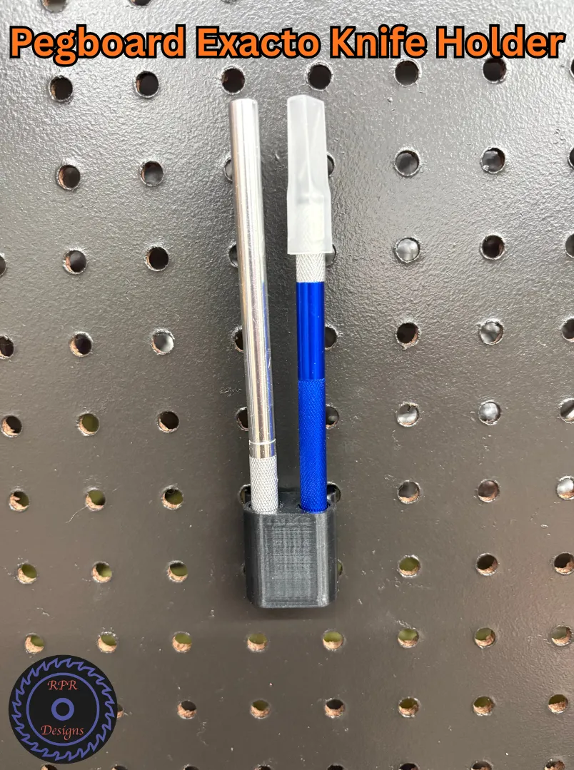 Exacto Knife Pegboard Holder by RPR Designs MakerWorld: Download Free ...