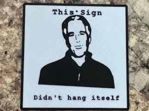 Epstein Hanging Sign - Free 3D Print Model - MakerWorld
