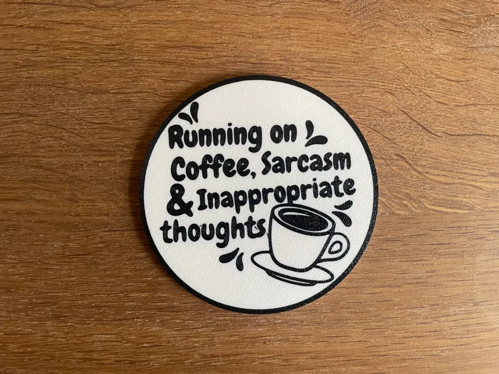 Coaster / Coffee /Drink / Funny / Humor / Sarcasm by 3D Prints This ...