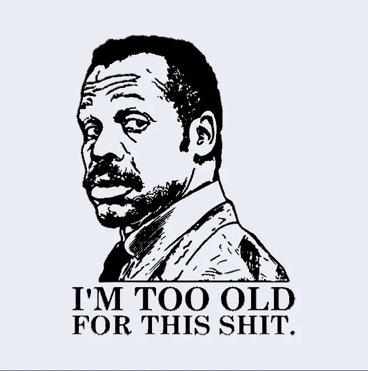 Lethal Weapon / Too Old / Funny Sign / Wall Art / Decor by 3D Prints ...