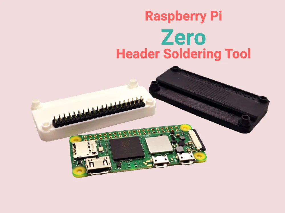 Raspberry Pi Zero Header Soldering Tool by SilvestreDesignLab ...