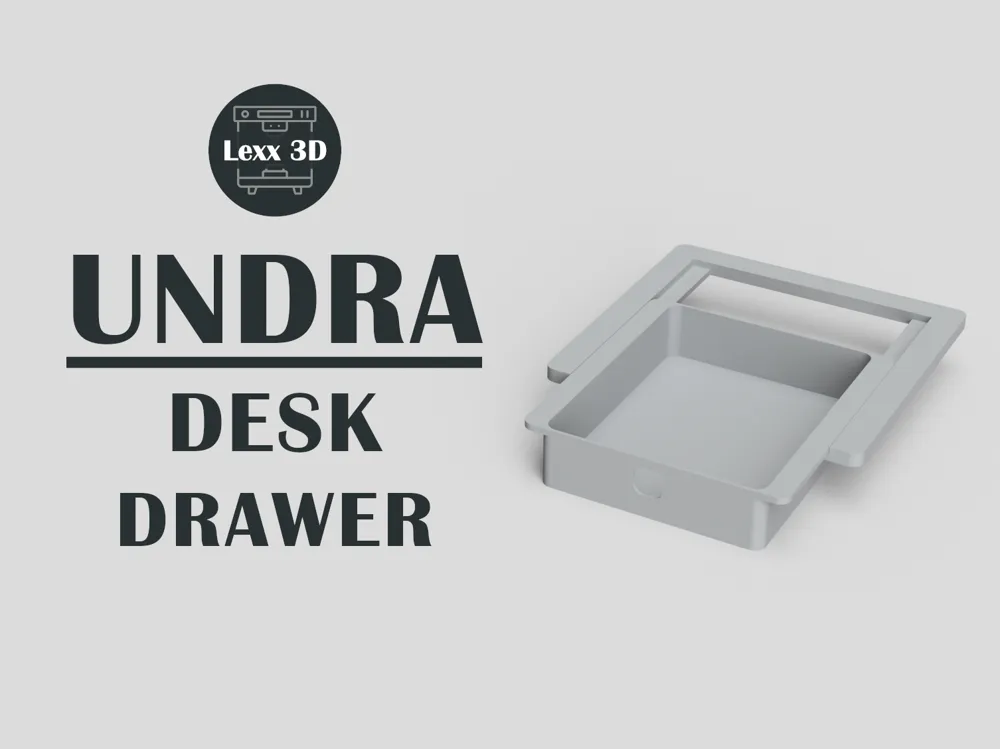 Undra - Desk Drawer by Lexx_3D MakerWorld: Download Free 3D Models