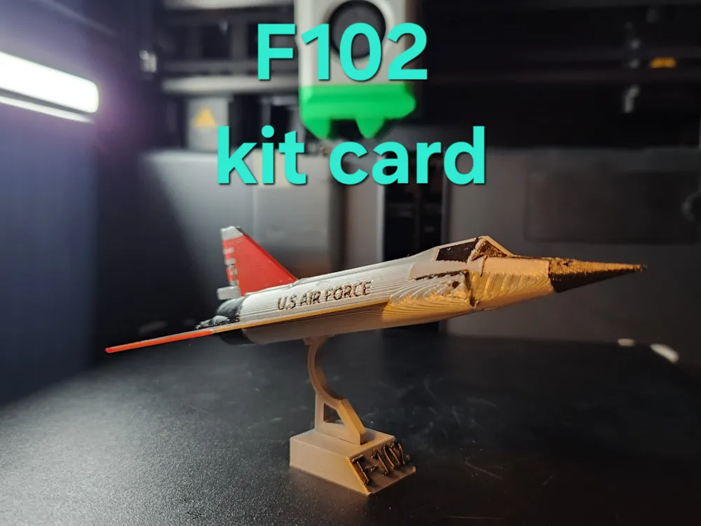 F-102 Delta Dart kit card - Free 3D Print Model - MakerWorld
