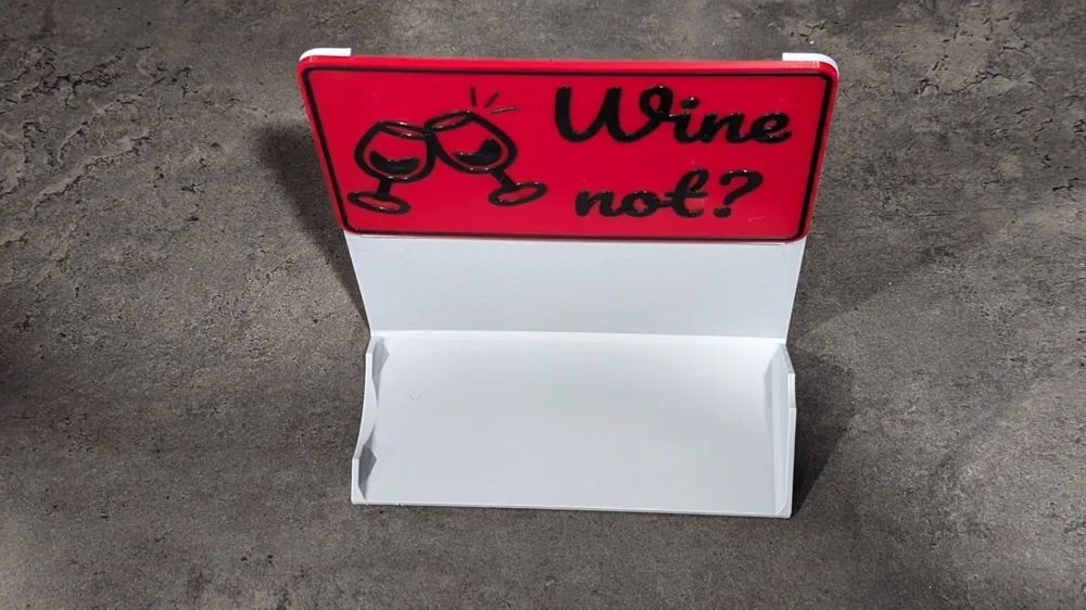 Wine and Sign Rack by minist3r MakerWorld: Download Free 3D Models