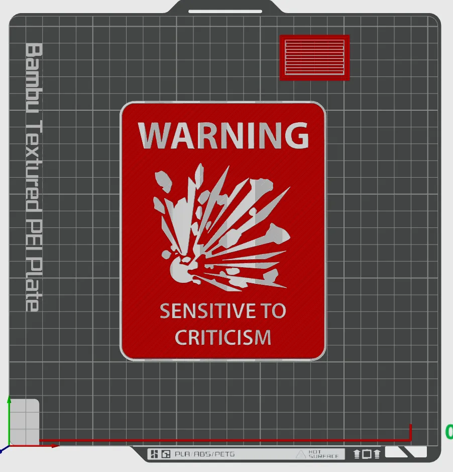 Sensitive criticism - sign by dubmehard - MakerWorld
