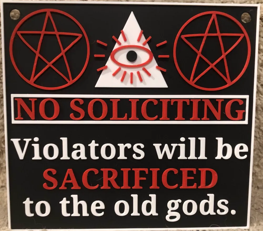 No soliciting old gods sign by noodalae - MakerWorld