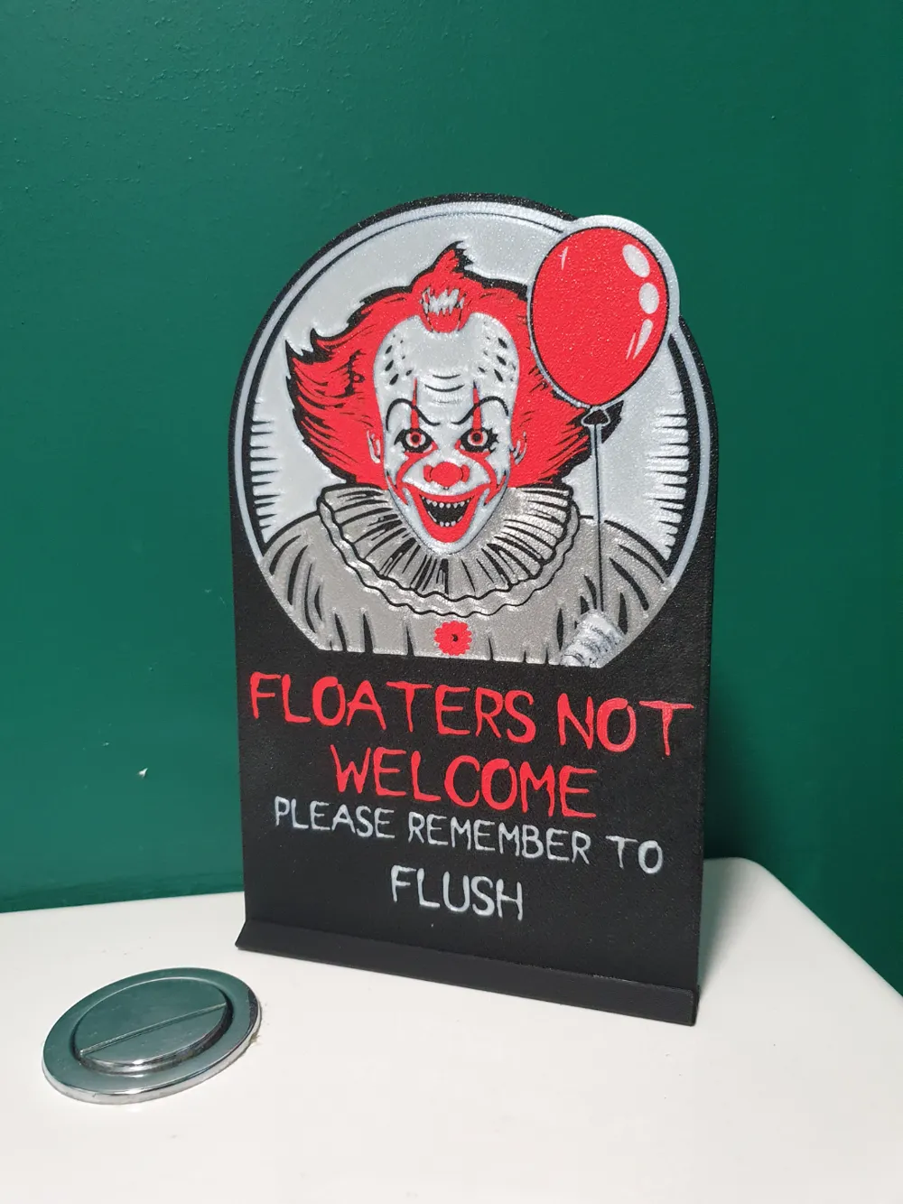 FLOATERS NOT WELCOME toilet sign Pennywise IT by Ellcato3D - MakerWorld