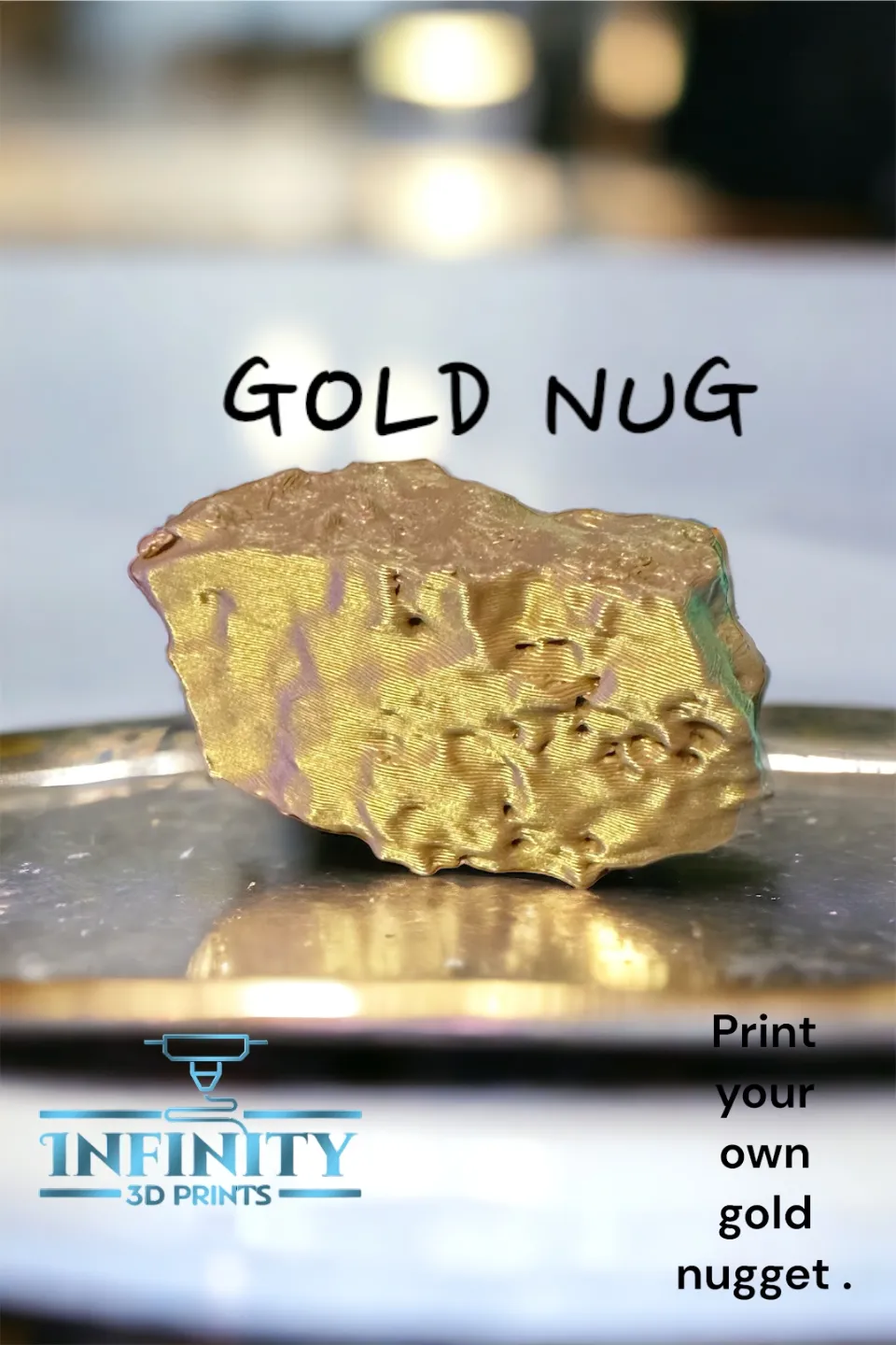 GOLD NUG by INFINITY 3D PRINTS MakerWorld: Download Free 3D Models