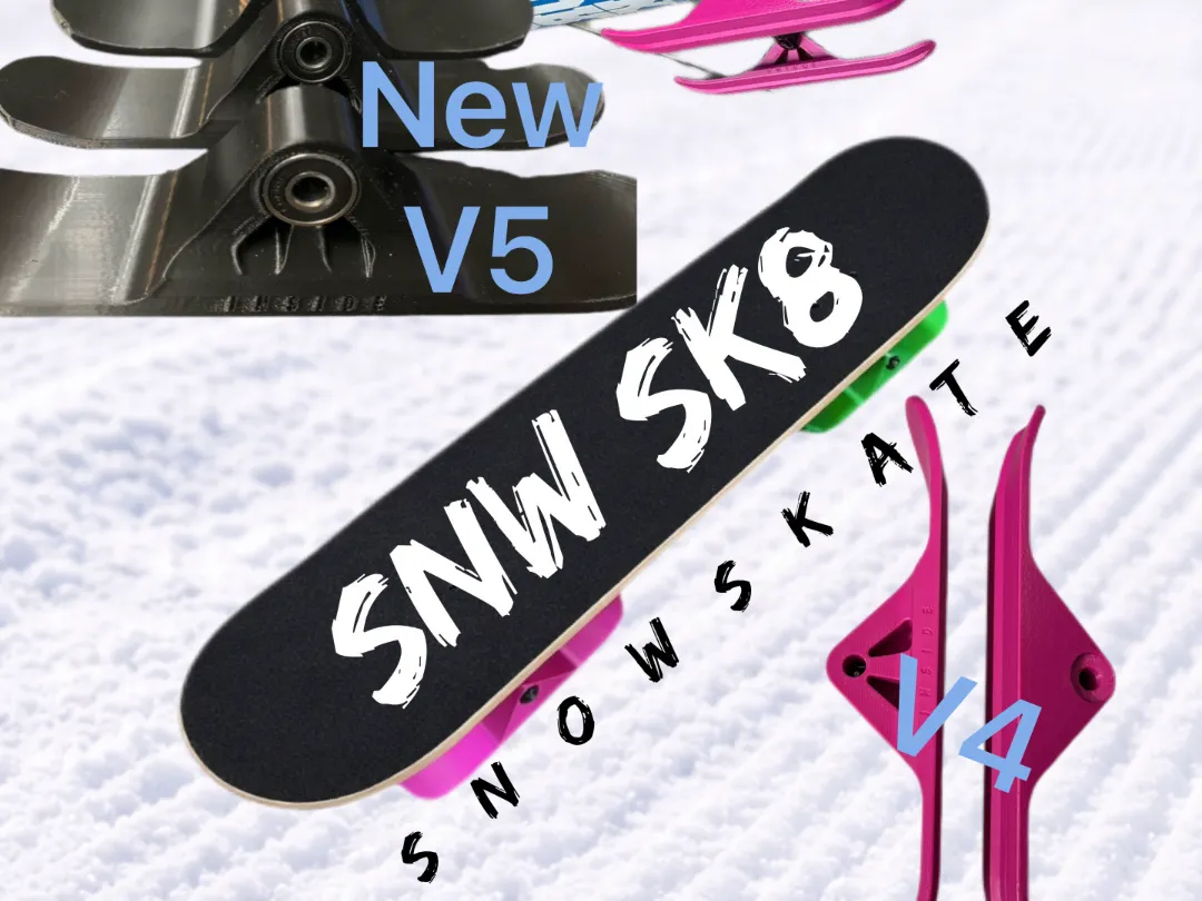 Snow Skate V5 - Free 3D Print Model - MakerWorld