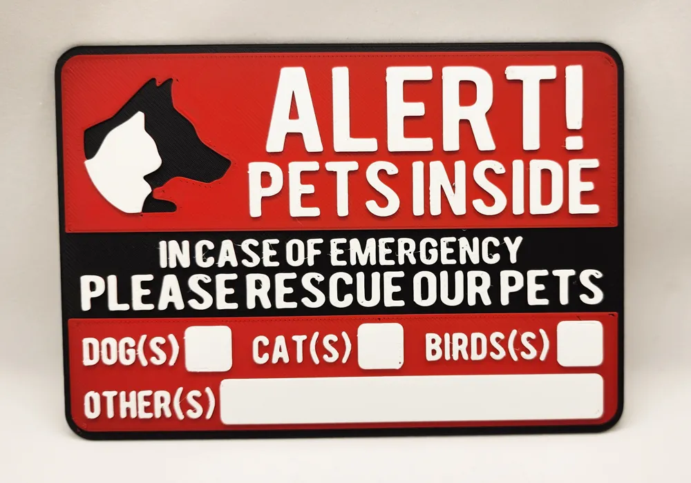 Alert! Pets Inside Signs - 3 Color by TripleGWorkshop - MakerWorld