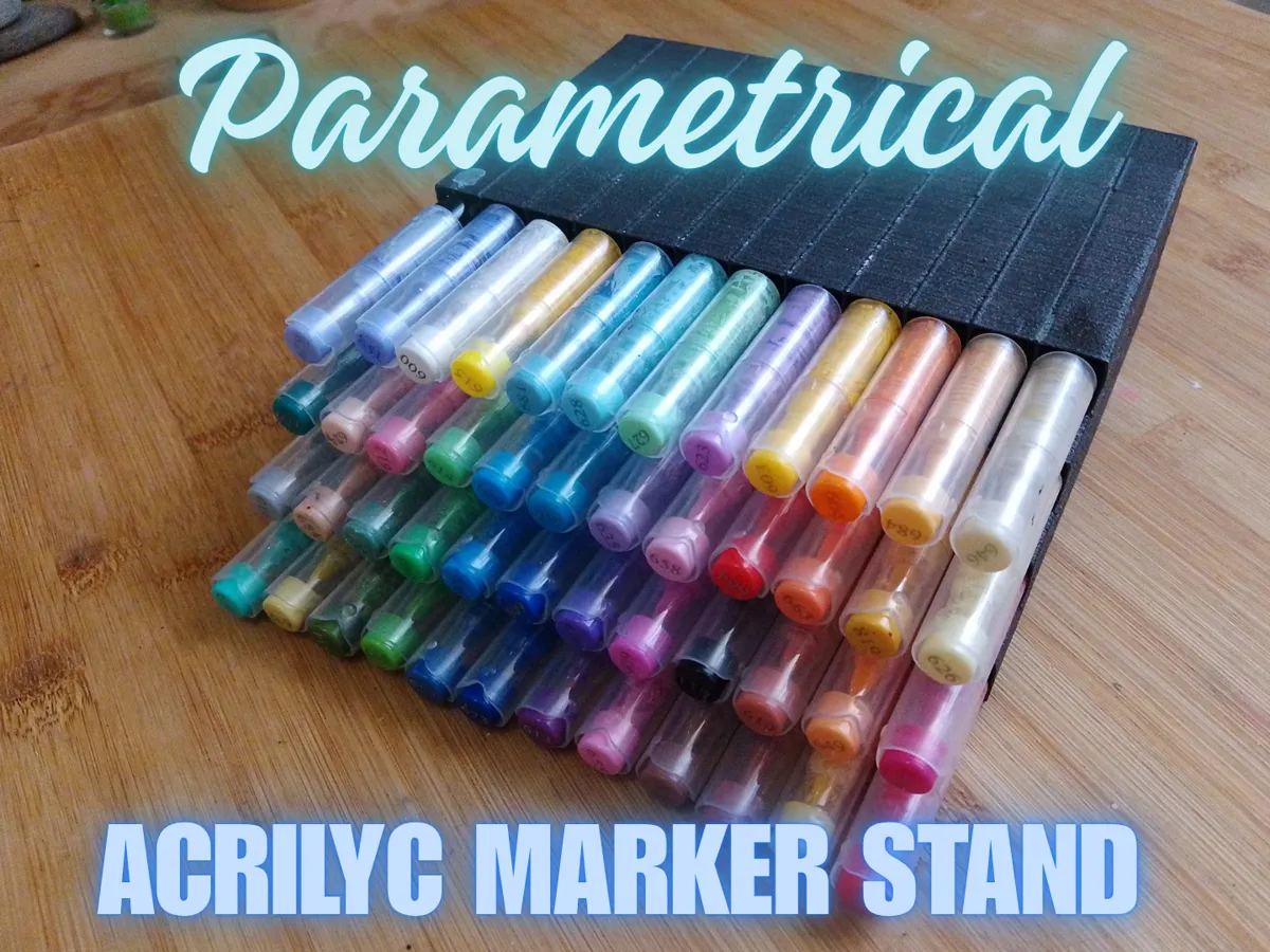 Parametrical Acrilyc Marker Stand - Free 3D Print Model - MakerWorld