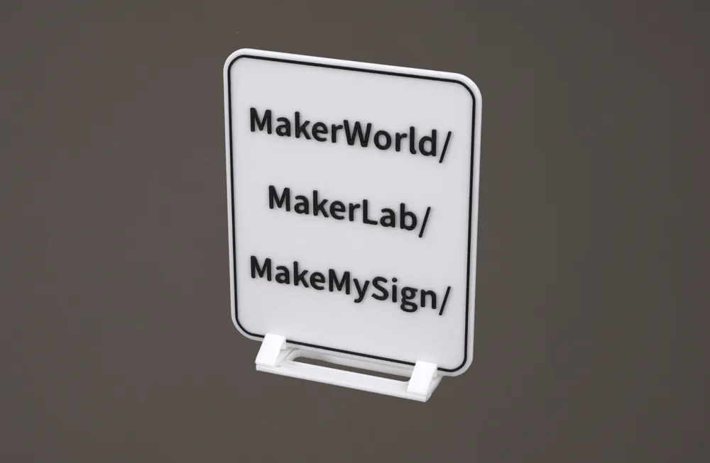 Sign Holder simplify_Make My Sign by MakerWorld MakerWorld: Download ...