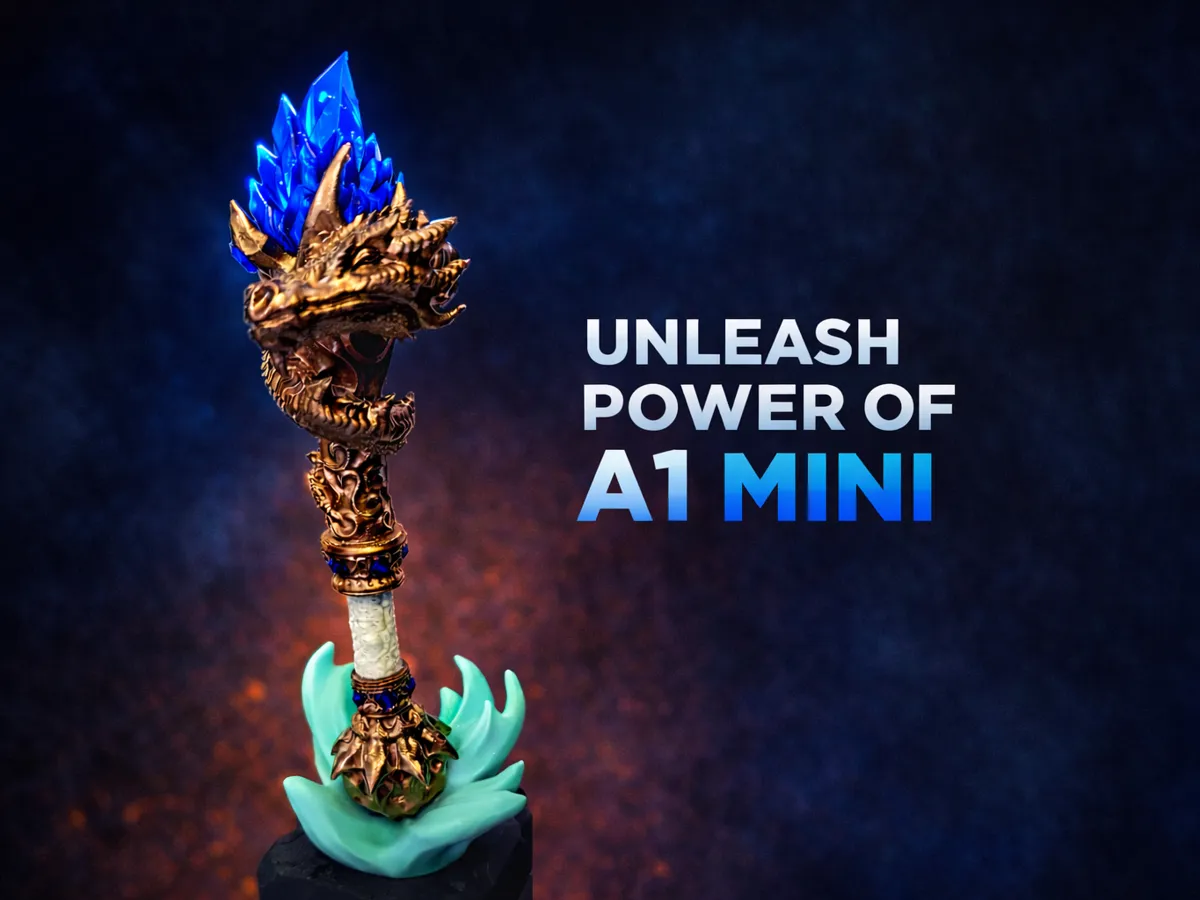 Dragon Scepter A1 mini upgrade - Free 3D Print Model - MakerWorld