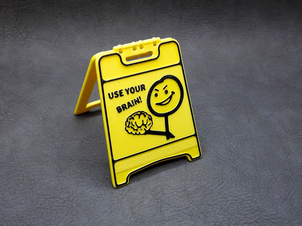 Sign USE YOUR BRAIN! - Free 3D Print Model - MakerWorld