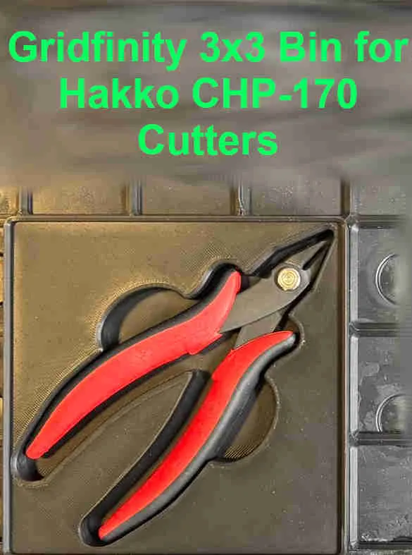 3x3 Gridfinity Bin for Hakko CHP-170 Wire Cutters by iglord MakerWorld ...