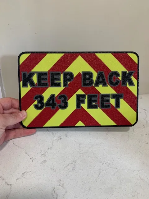 Keep back 343 feet sign - Free 3D Print Model - MakerWorld