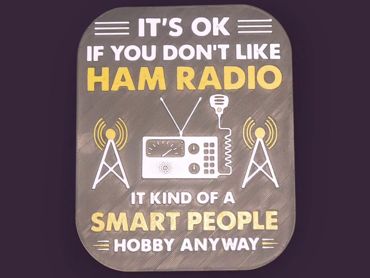Ham Radio Smart People Sign - Free 3D Print Model - MakerWorld