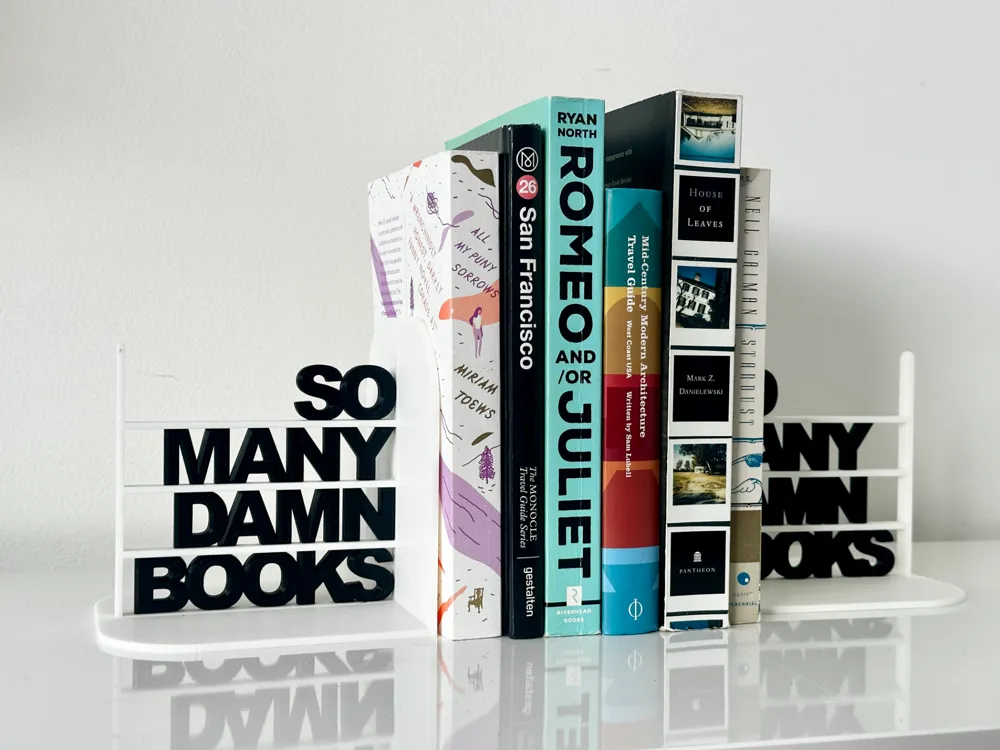 "So Many Damn Books" Bookends by maxman - MakerWorld