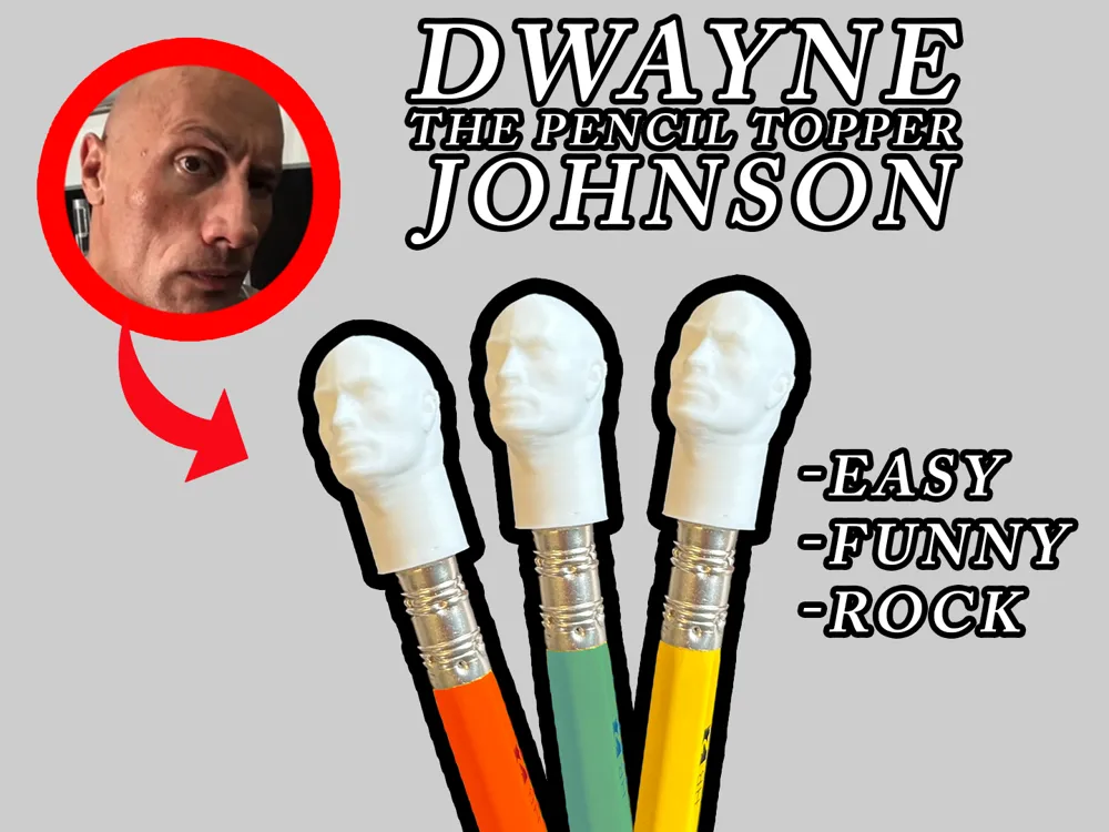 The Rock Pencil Topper|Dwayne The PENCIL TOPPER - Free 3D Print Model ...