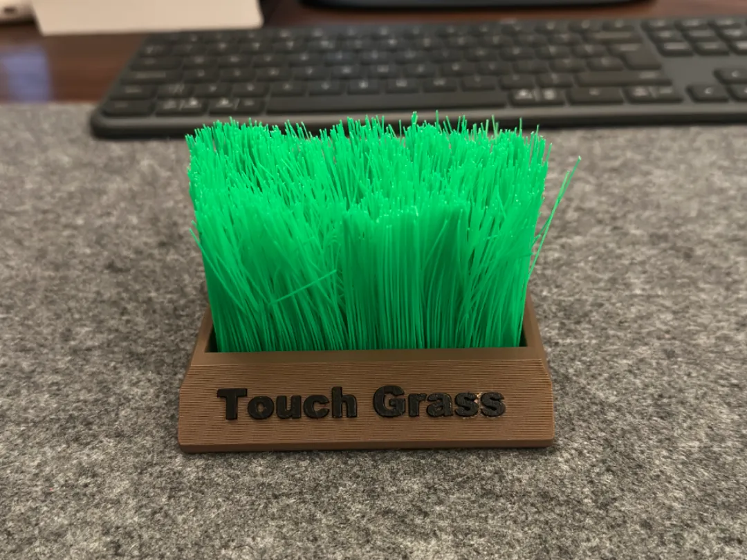 Touch Grass - Free 3D Print Model - MakerWorld