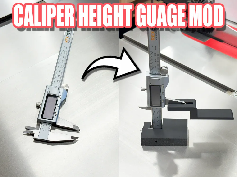 Digital Caliper Height Conversion Mod by BDizzle - MakerWorld
