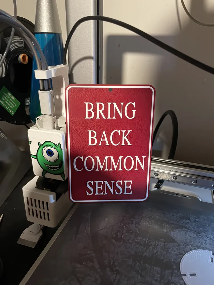 Funny Common Sense Sign - Free 3D Print Model - MakerWorld