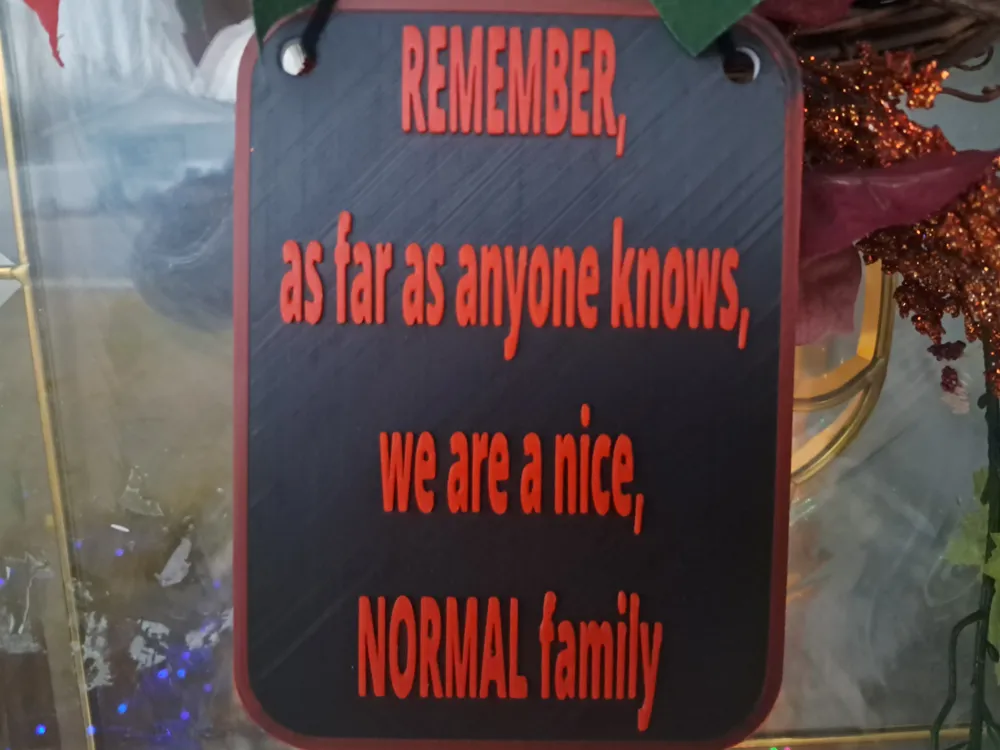 Une Famille Bien Normale (Bien sûr... que non !) – Panneau Amusant ...