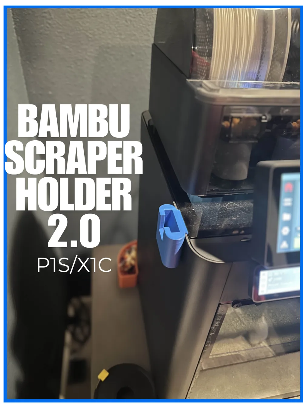 Bambu Scraper Holder 2.0 by IsaacShu - MakerWorld
