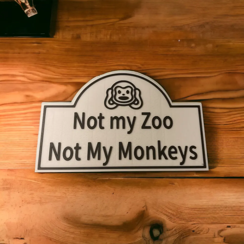 Not my zoo, Not my monkeys by fisherbrad922 - MakerWorld