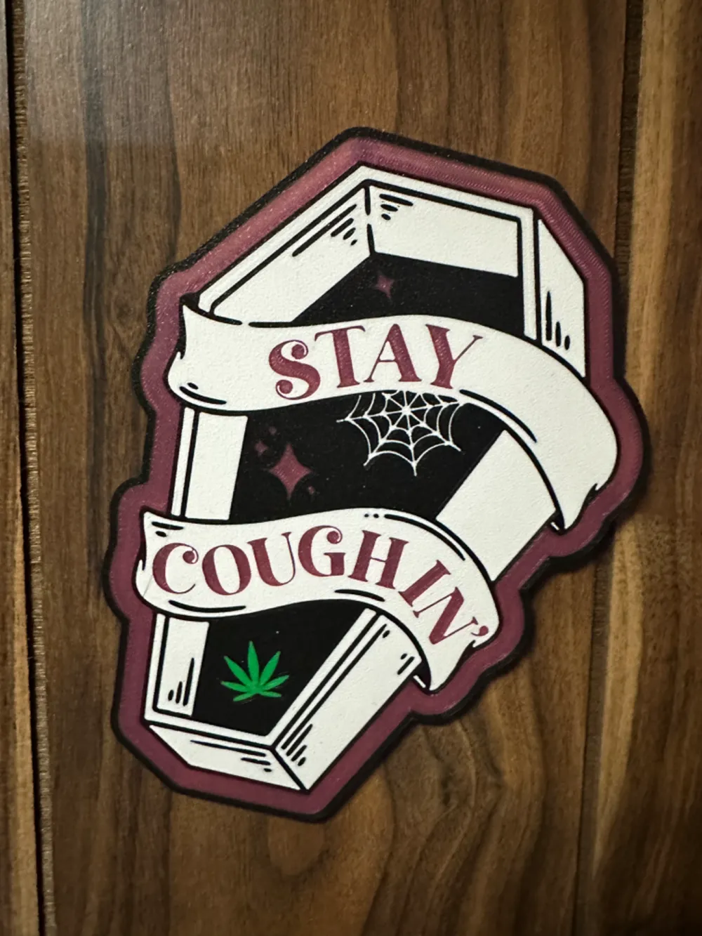 stay coughin stoner lightbox/ wall art by tropicgtiturbo - MakerWorld