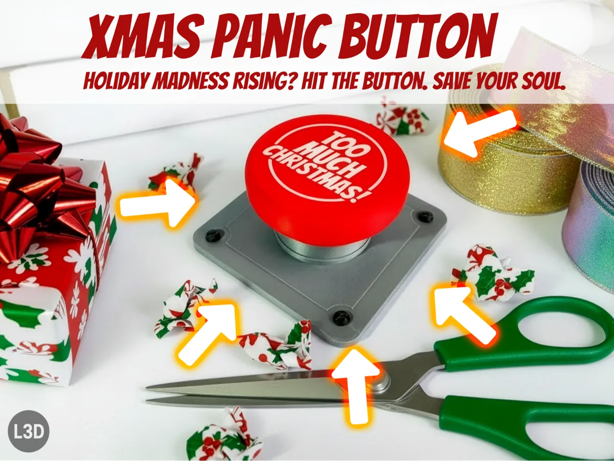 Xmas Panic Button - Free 3D Print Model - MakerWorld