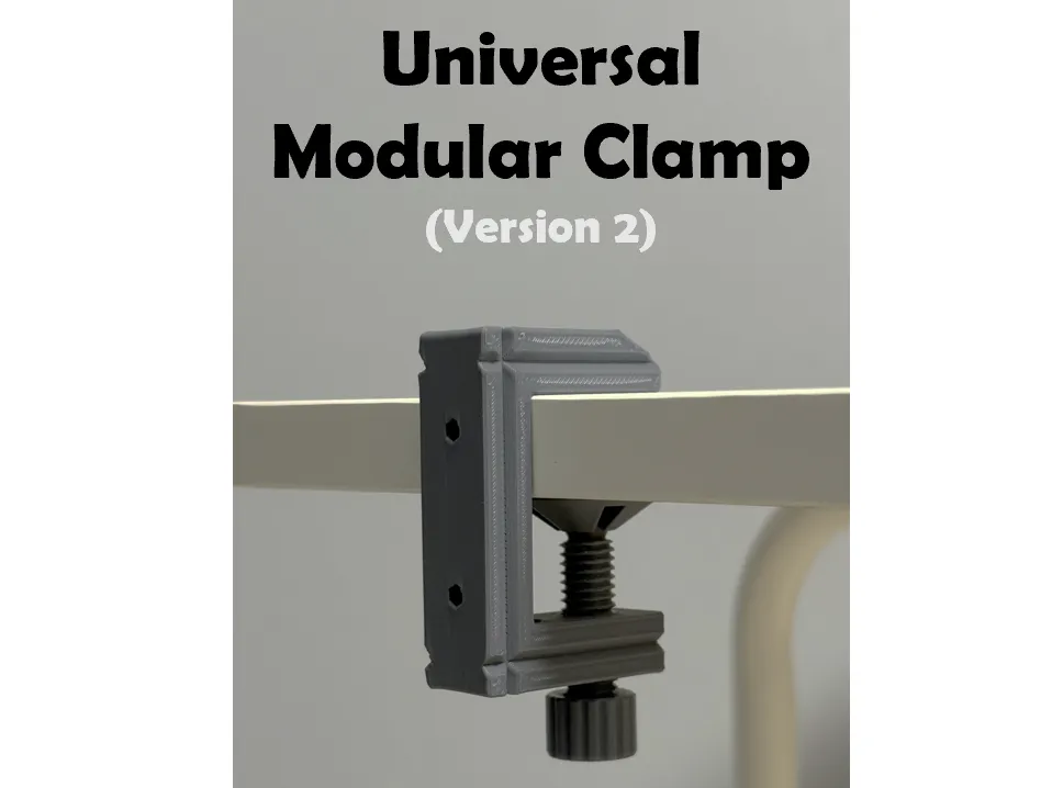 Universal Modular Clamp (version 2) by June MakerWorld: Download Free ...