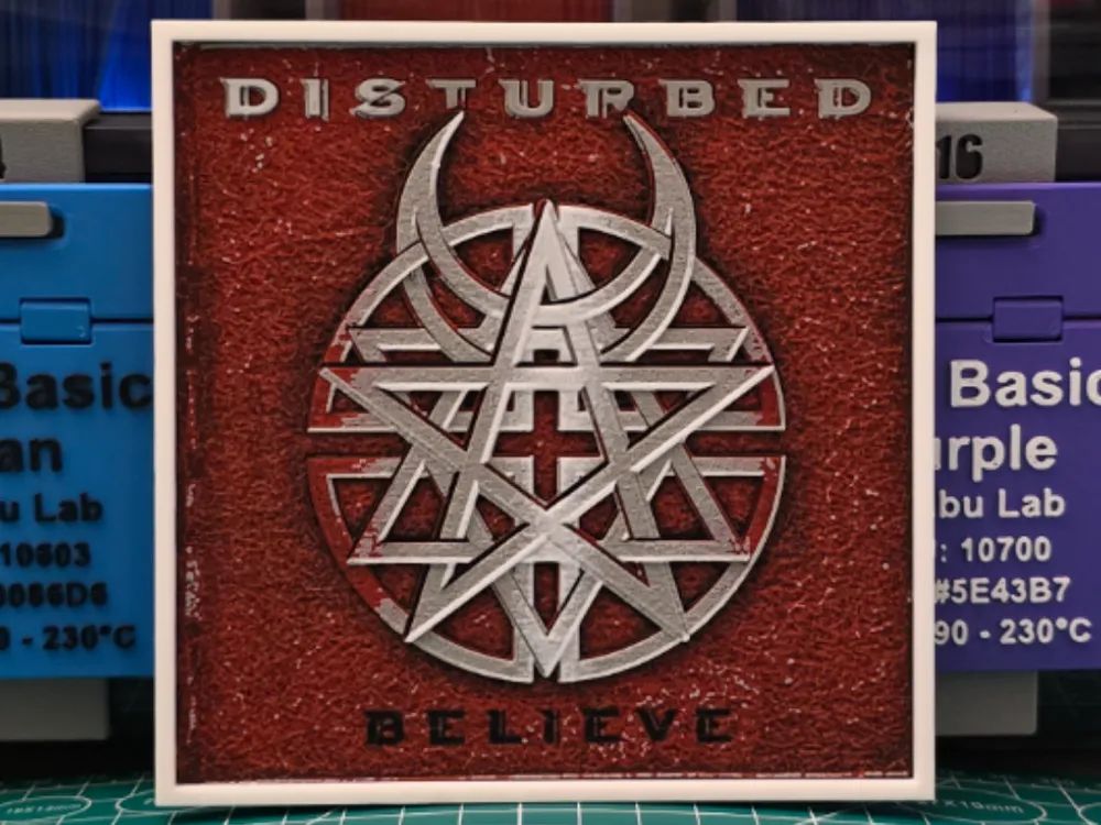 Disturbed "Believe" Album - Hueforge Art by Lumpy3D - MakerWorld