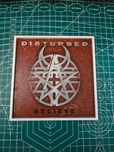 Disturbed "Believe" Album - Hueforge Art by Lumpy3D - MakerWorld