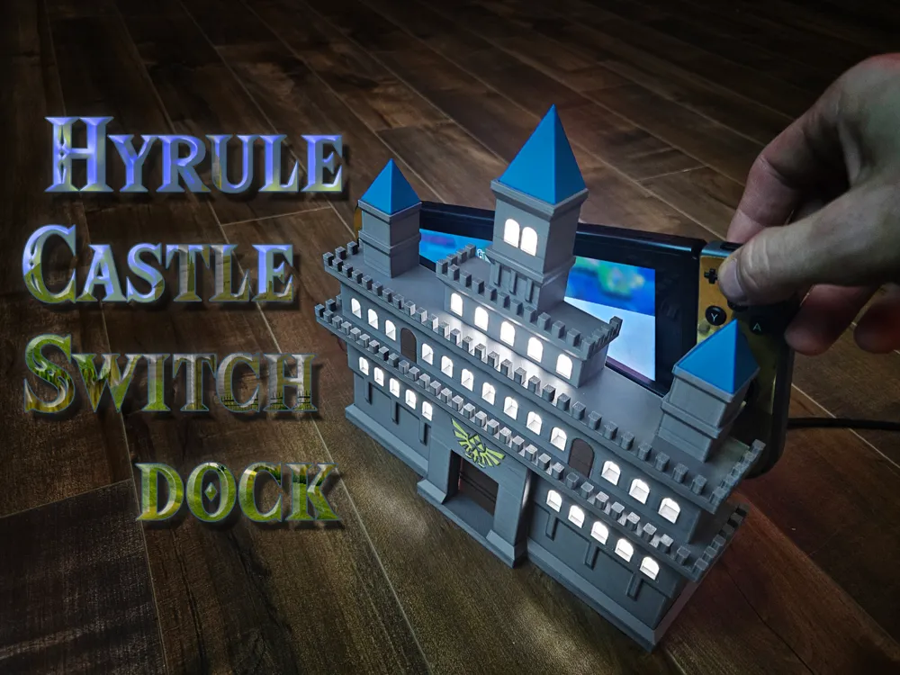 Hyrule Castle Nintendo Switch and Switch 2 dock - Free 3D Print Model ...