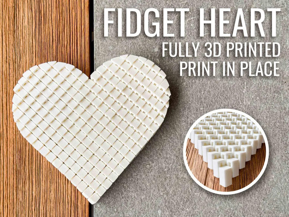 Print in Place Fidget Heart | NO SUPPORT by sdaendi MakerWorld ...