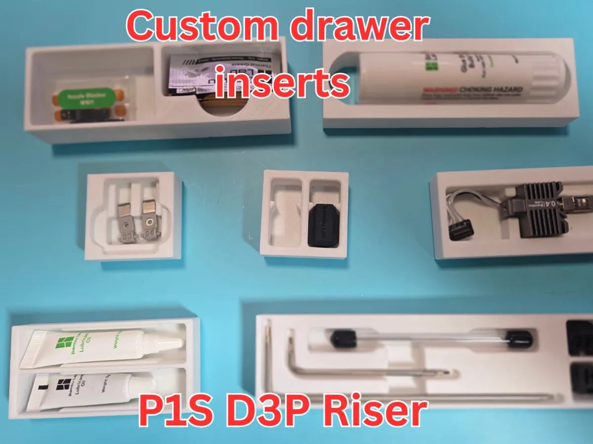 P1S D3P Riser - Custom Drawer inserts - Free 3D Print Model - MakerWorld