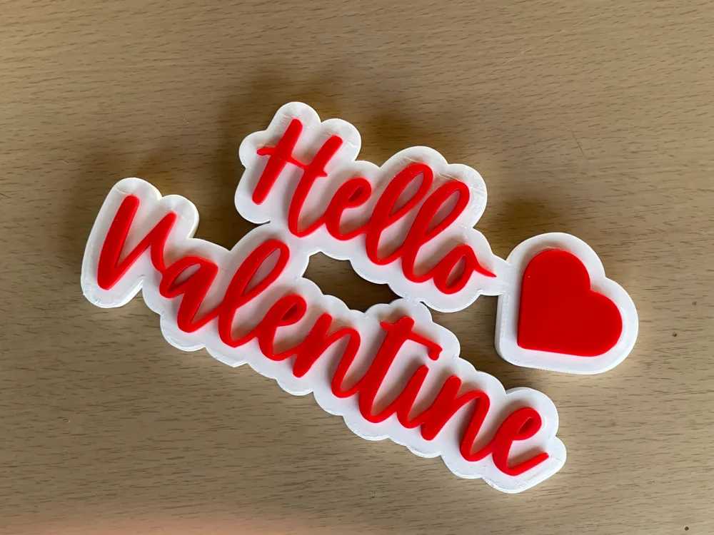 Valentines Day Sign - Hello Valentine - Free 3D Print Model - MakerWorld