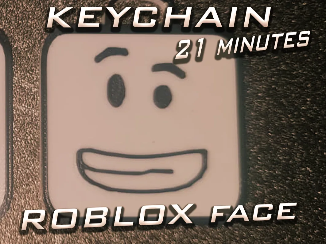 Roblox Face Keychain - Free 3D Print Model - MakerWorld