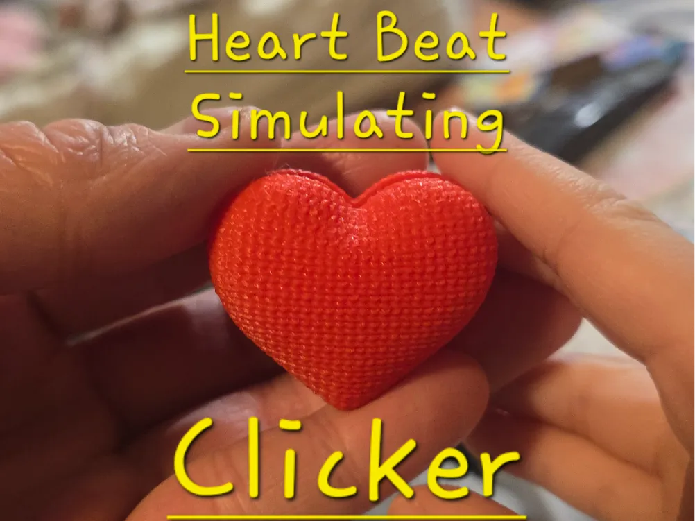 beating heart simulating clicker - Free 3D Print Model - MakerWorld