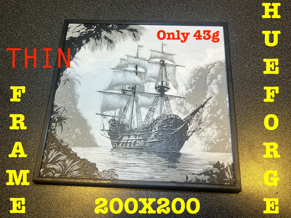 Hueforge frame for 200X200mm thin & fast printing by Lossamoal ...