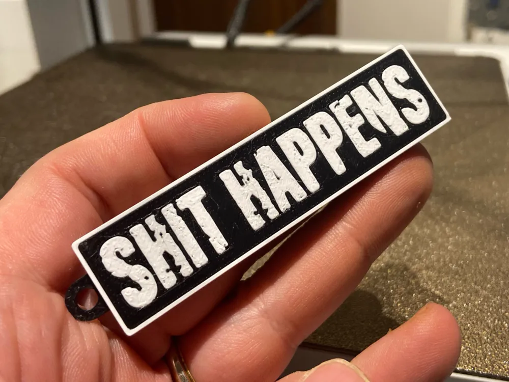 Shit Happens Keychain by Kawa - MakerWorld