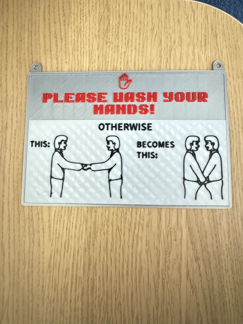 Funny Bathroom Wash Hands Sign by zeee3d - MakerWorld