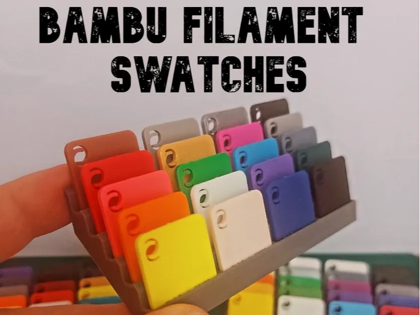 Bambu Lab Filament Swatches by Savy_Maker MakerWorld: Download Free 3D ...