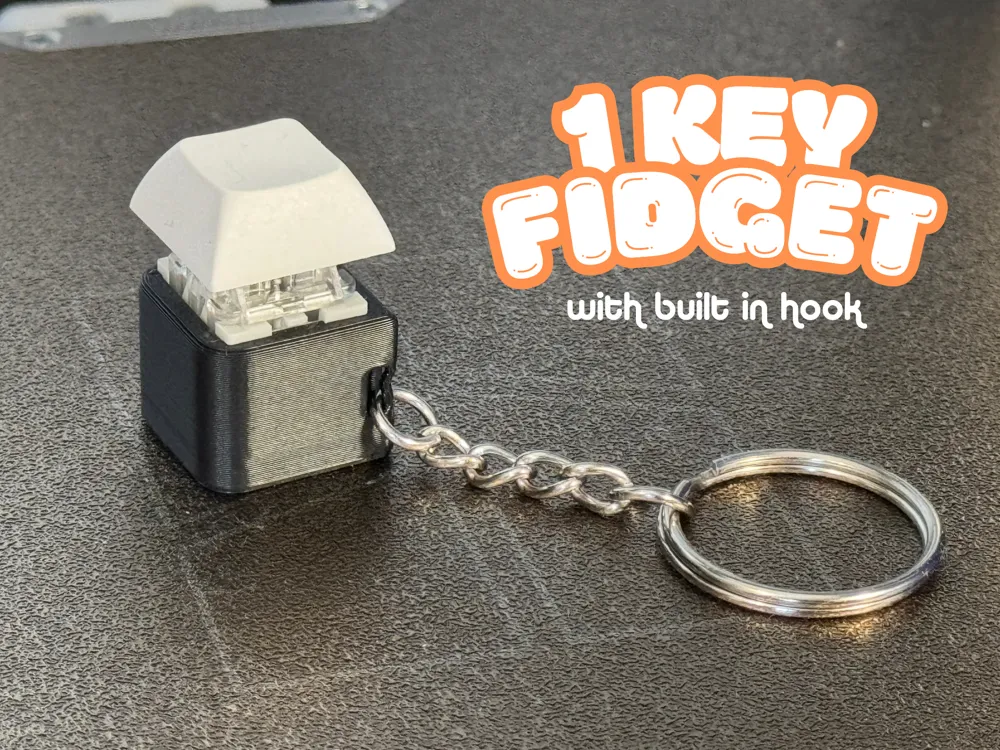 1-Key Fidget Toy with Keyring Hook by Dusty MakerWorld: Download Free ...